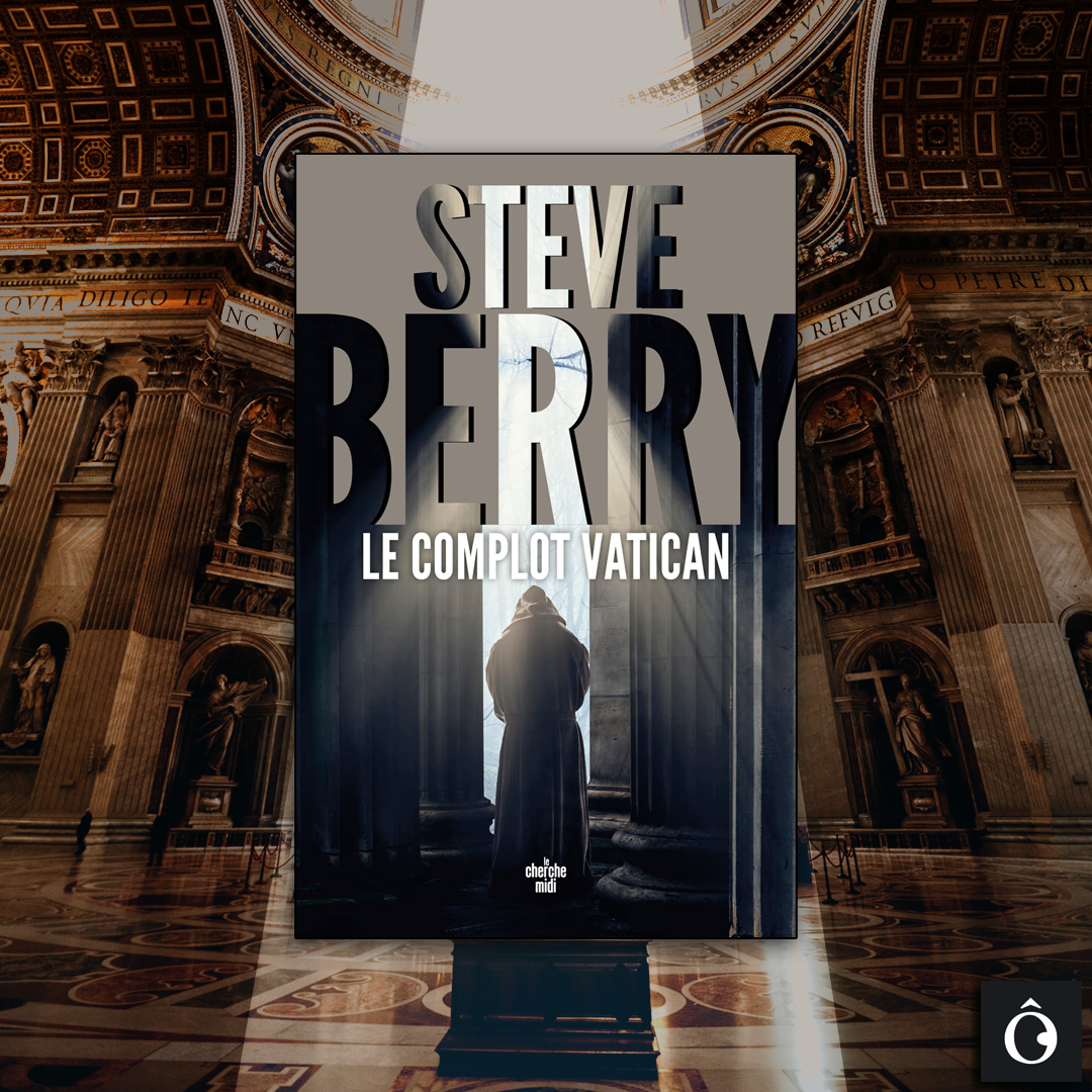 Le complot Vatican – Ô grimoire